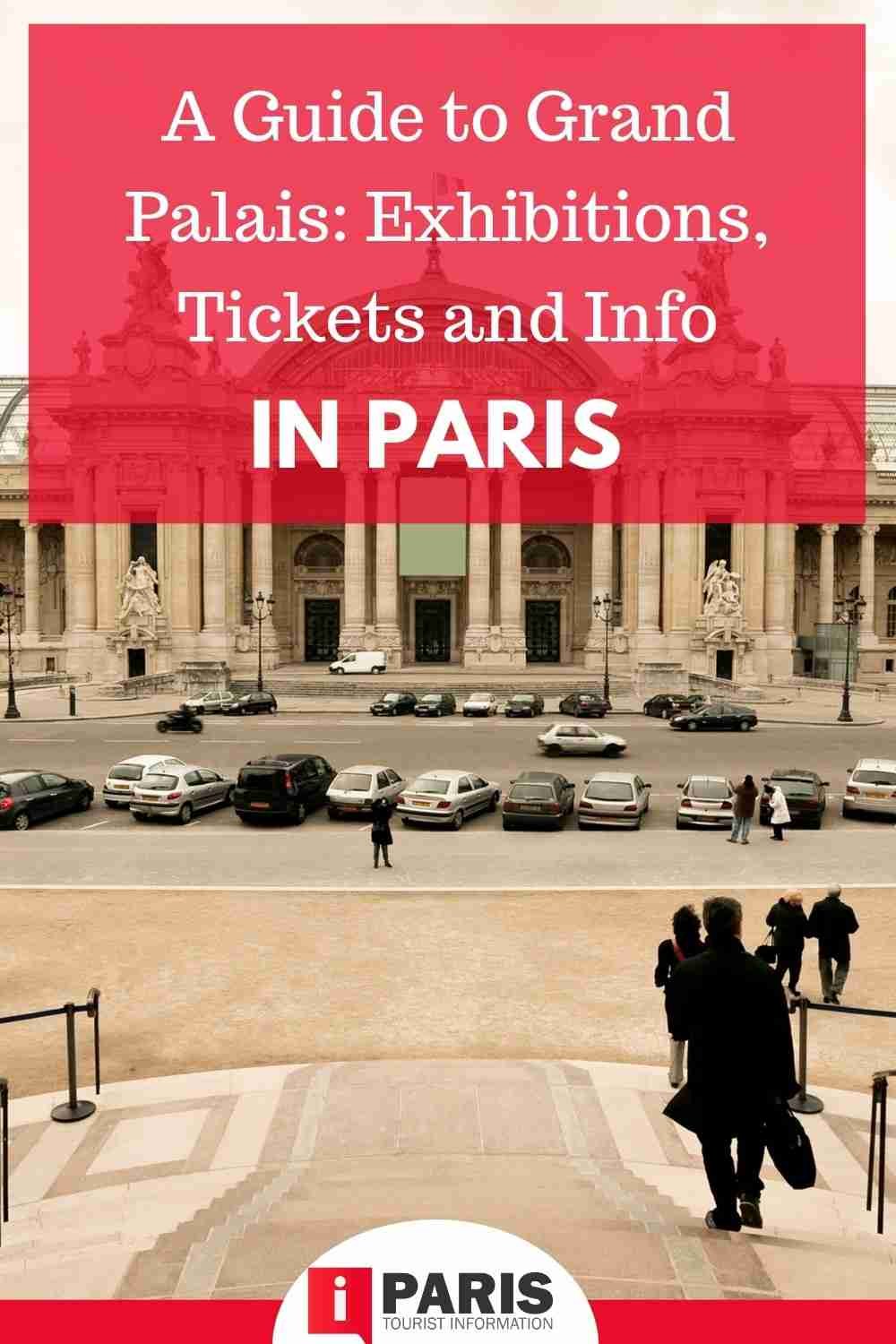 Guía del Grand Palais de París | ParisTouristInformation.fr
