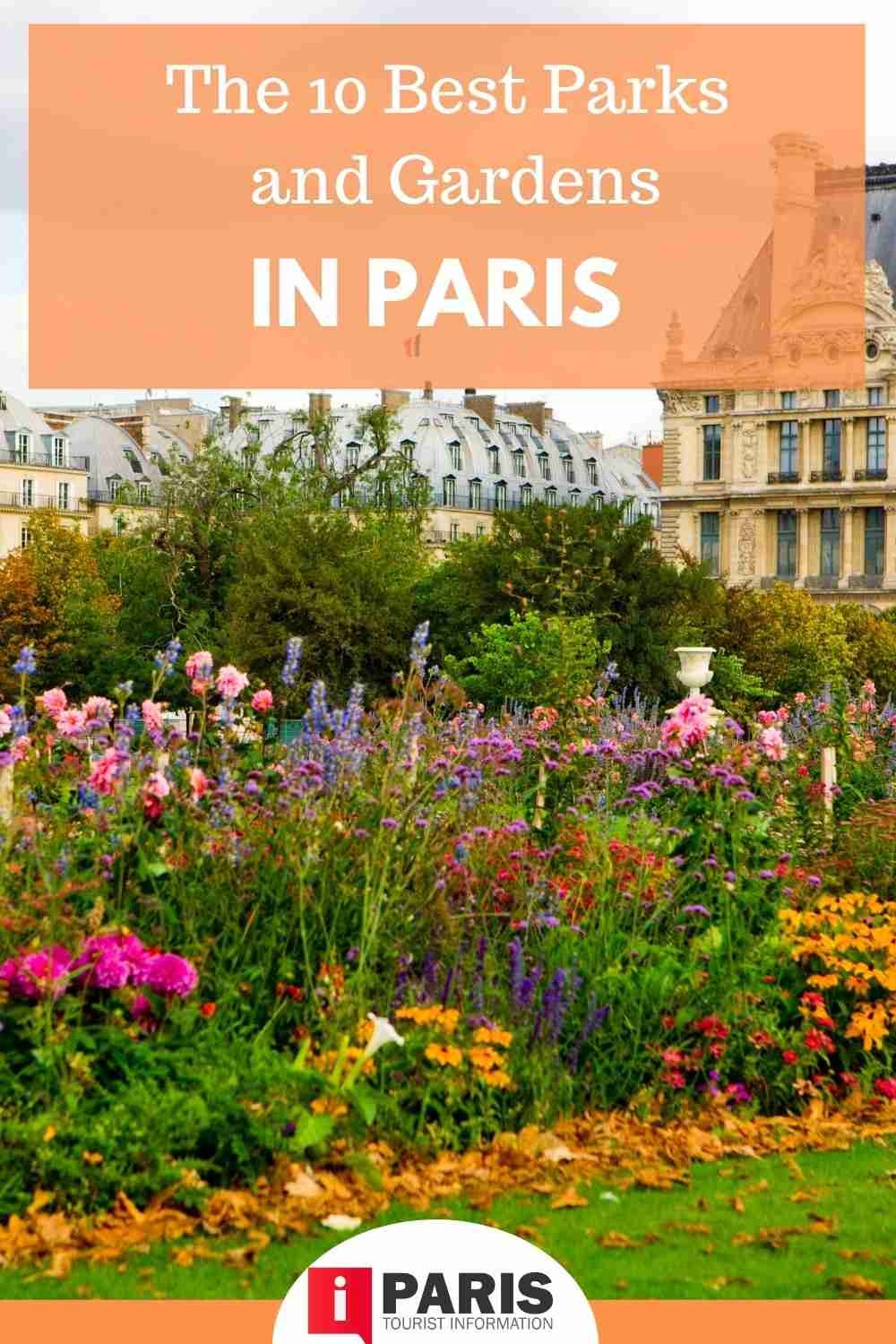 10 Mejores parques y jardines de París