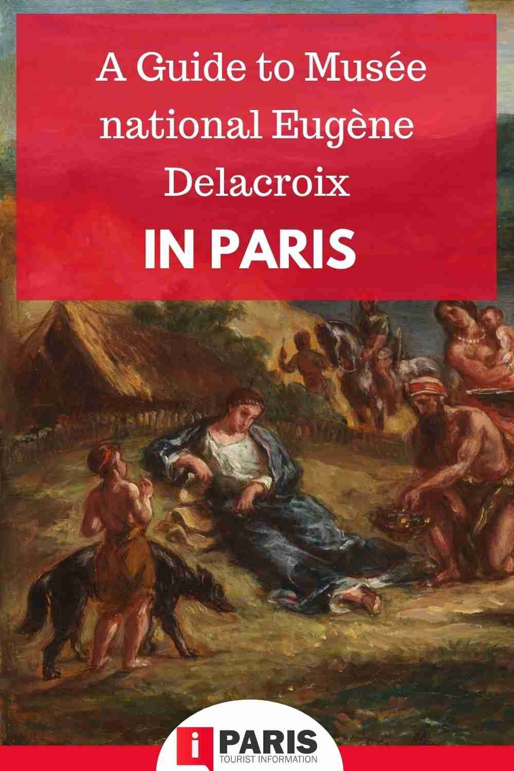 Guide to Eugène Delacroix Museum: Exhibition & Tips - 2026